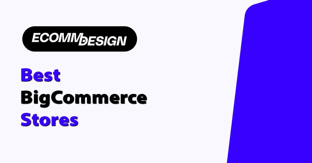 30 Best BigCommerce Website Examples in 2024 | eCommerce Website Design ...