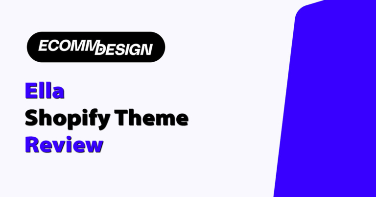Ella Shopify Theme Review: Sleek and Multifunctional | eCommerce ...