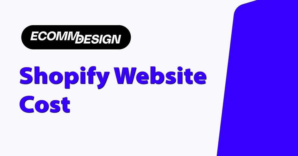 How Much Does it Cost to Design and Build a Shopify Website? | eCommerce Website Design Gallery ...