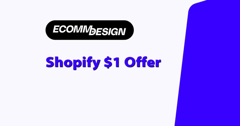 Shopify 3 Months for $1 Offer: 2025 Guide | eCommerce Website Design ...
