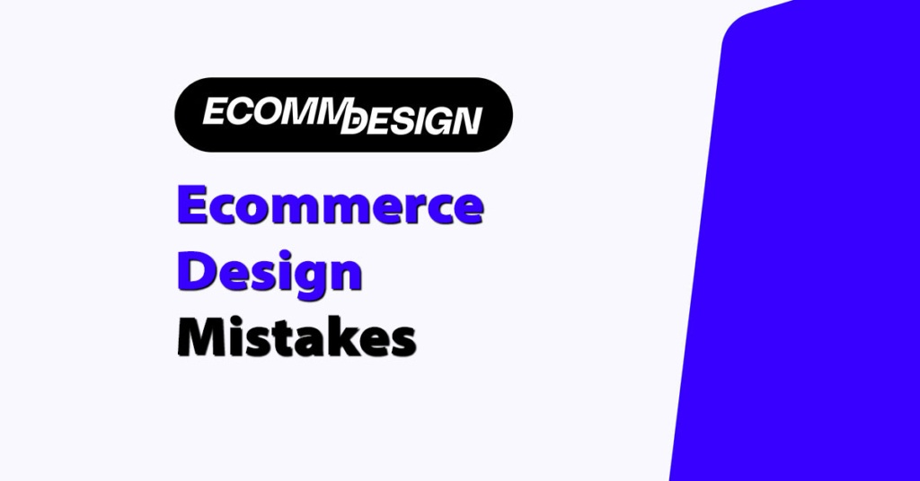 Ecommerce Design Mistakes to Avoid: My Adivce for 2025 | eCommerce ...