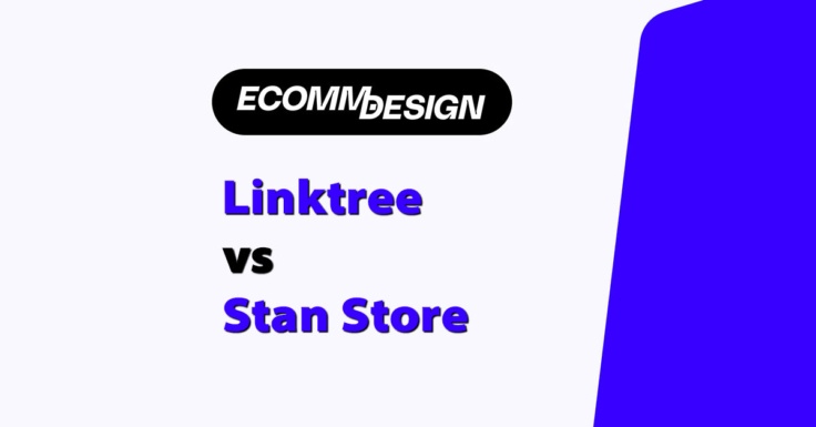 Linktree vs Stan Store: Which Is Best for Ecommerce? | eCommerce Website Design Gallery & Tech ...