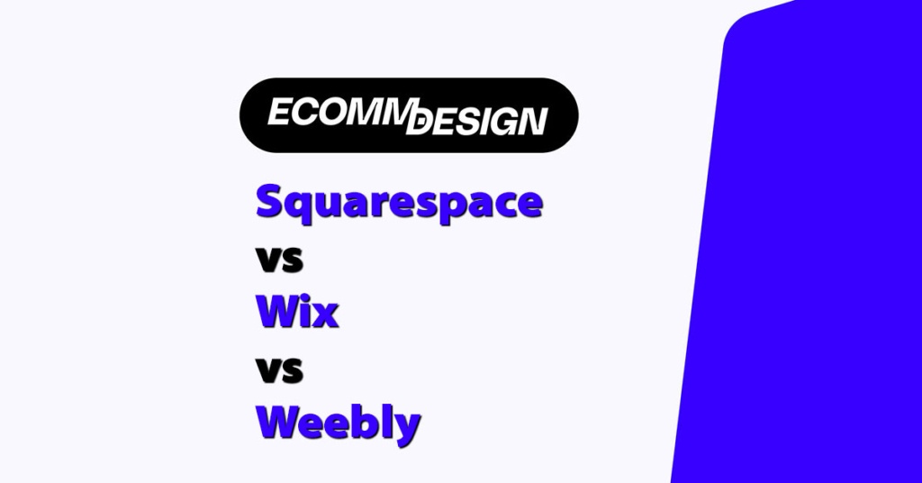 Squarespace vs Wix vs Weebly: Which Website Builder Is Best for Your ...