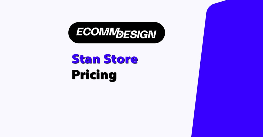 Stan Store Pricing (2025): Which Plan Is Best for Creators? | eCommerce ...