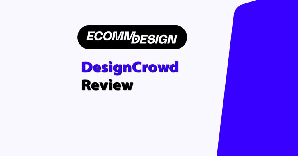 DesignCrowd Review: Is It the Right Fit for Ecommerce Store Design ...
