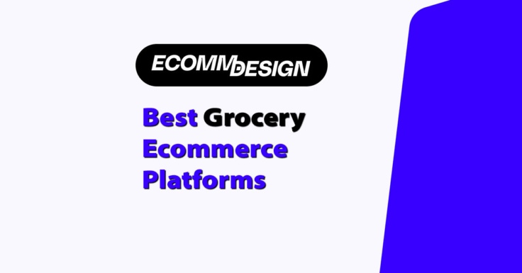 Best Grocery Ecommerce Platform for 2026 | eCommerce Website Design ...